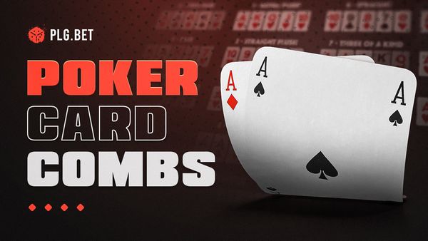 Poker Hand Combinations – List , Rules & Strategies | PLG.BET
